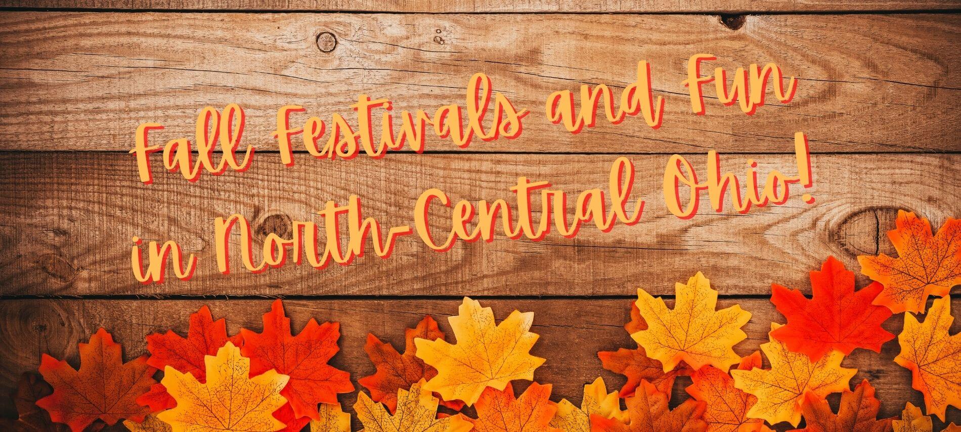 Fall Fun Things to Do in North-Central Ohio
